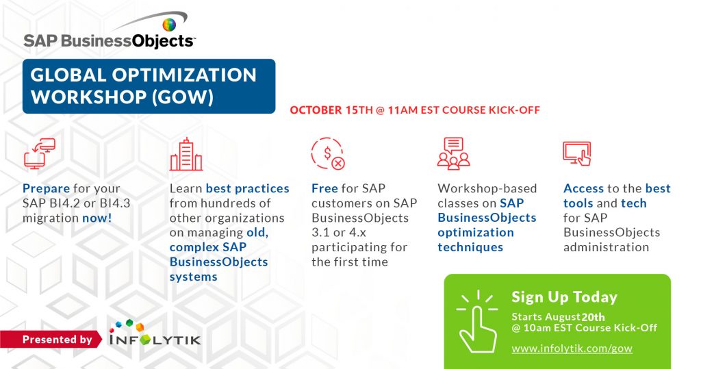 Enroll: SAP BusinessObjects Global Optimization Workshop! - Infolytik
